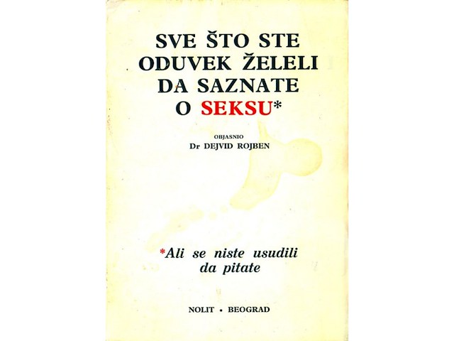 Sve Što Ste Oduvek Želeli da Saznate o Seksu - Dr Dejvi