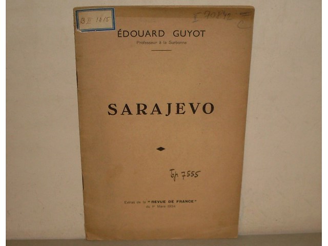 SARAJEVO - Edouard Guyot
