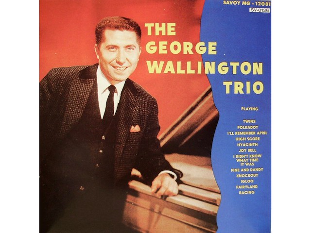 GEORGE WALLINGTON TRIO