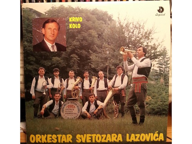 DUVACKI ORKESTAR SVETOZARA LAZOVICA-KRIVO KOLO