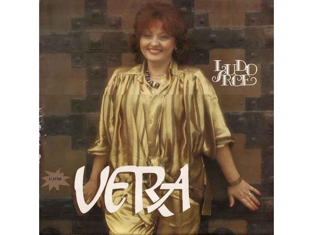 Vera Ivković - Ludo Srce