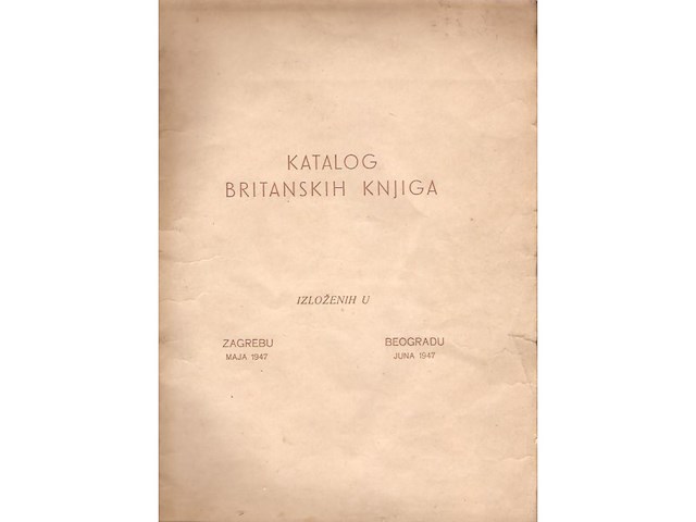Katalog britanskih knjiga izloženih u Zagrebu  1947