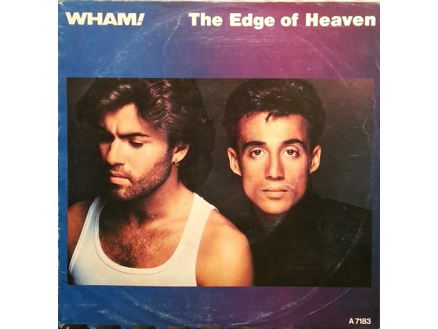 WHAM - The Edge Of Heaven - Single