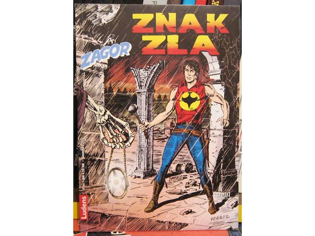 Zagor 201 - Znak zla