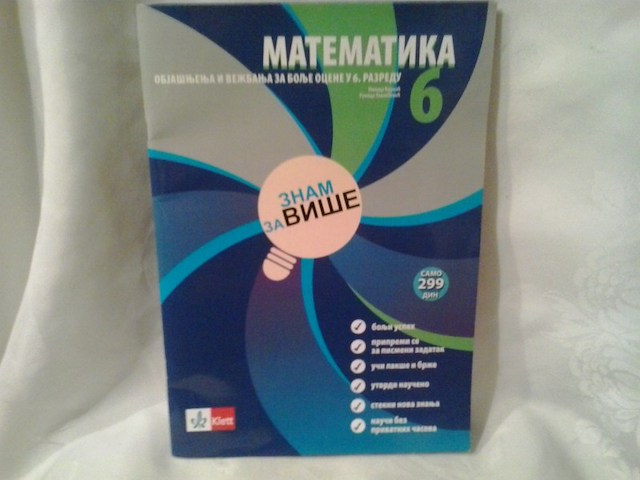 Matematika objašnjenja i vežbanja za bolje ocene u 6