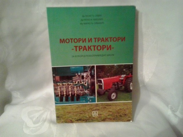 Motori i traktori Traktori za III razred poljoprivredne