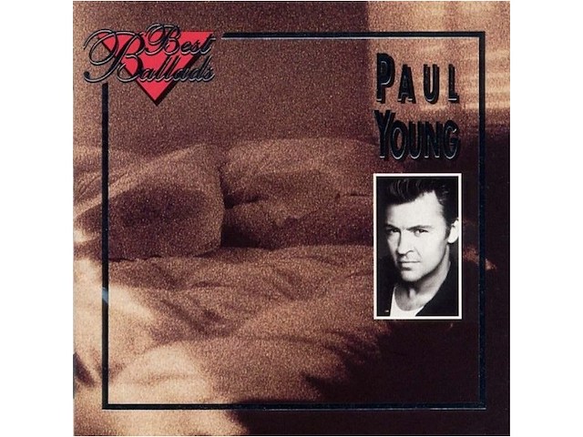 Paul Young - Best Ballads