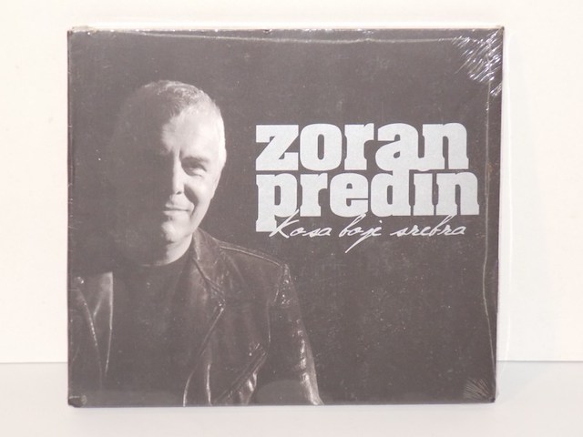 ZORAN PREDIN * KOSA BOJE SREBRA