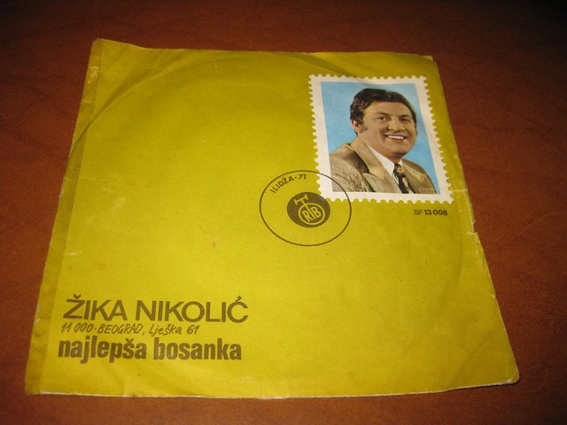 Žika Nikolić - Najlepša Bosanka