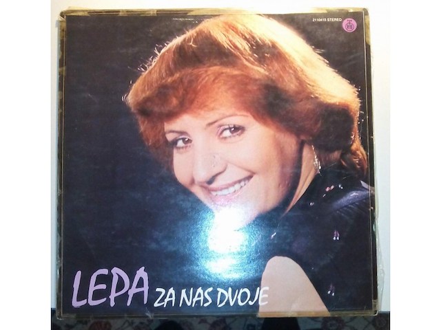 Lepa Lukić - Za nas dvoje