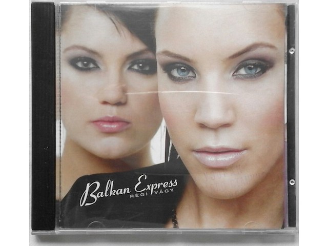 BALKAN  EXPRESS  -  REGI  VAGY