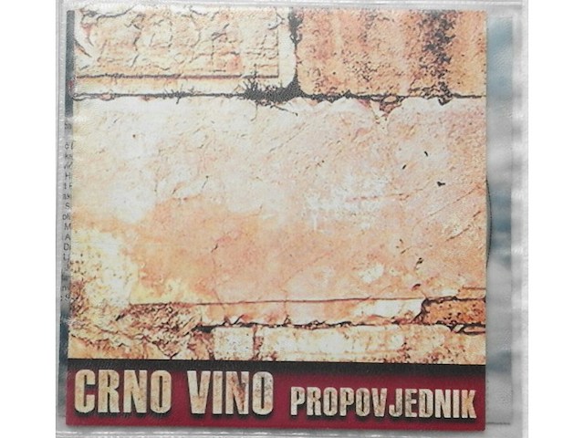 CRNO VINO - PROPOVJEDNIK