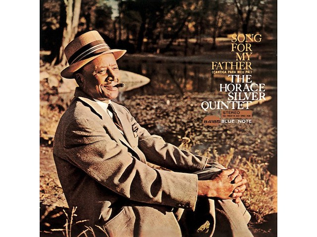 The Horace Silver Quintet - Song For My Father