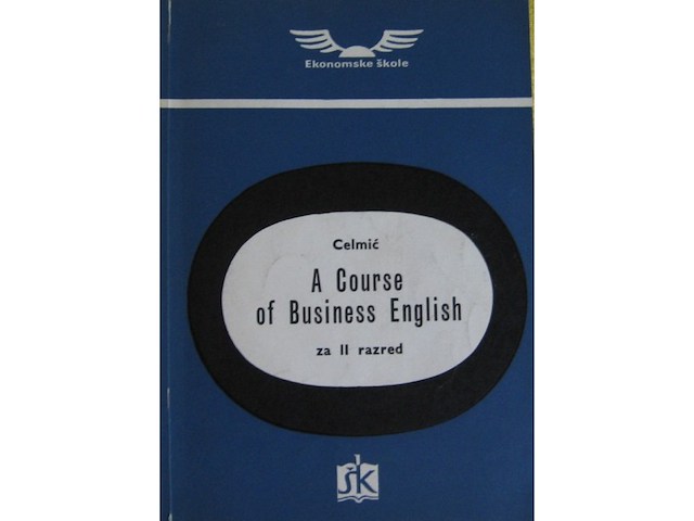 A  Course of Business English  Darinka Celmić