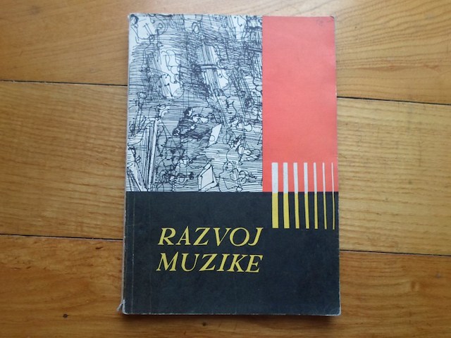 ZIJA KUČUKALIĆ - RAZVOJ MUZIKE ZA 2 RAZRED GIMNAZIJE