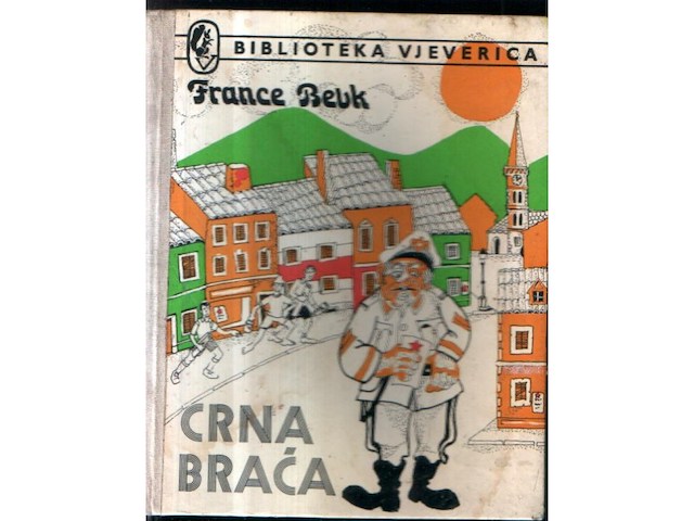 CRNA BRAĆA / UČITELJICA BREDA- France Bevk