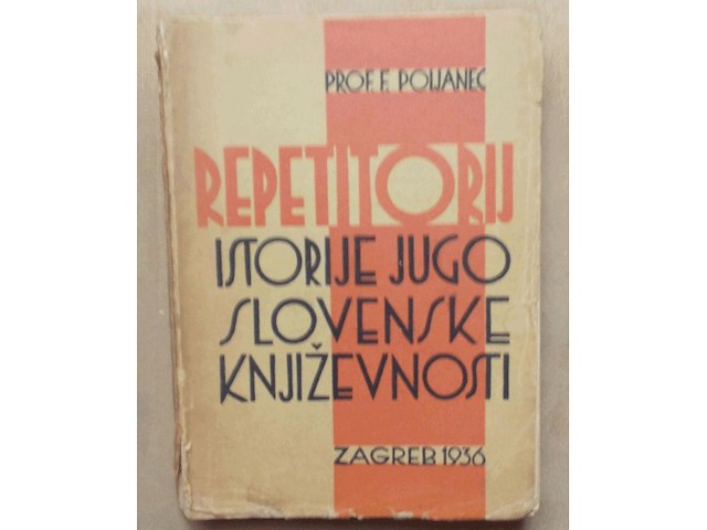 REPETITORIJ istorije Jugoslovenske književnosti .-Prof