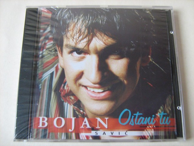 Bojan Savić - Ostani tu