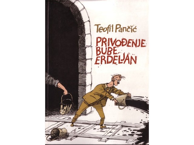 Privođenje Bube Erdeljan - Teofil Pančić