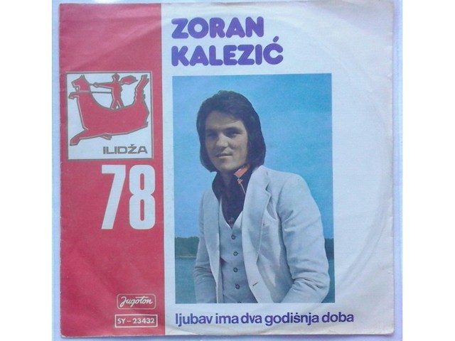 ZORAN KALEZIC - LJubav ima dva godisnja doba