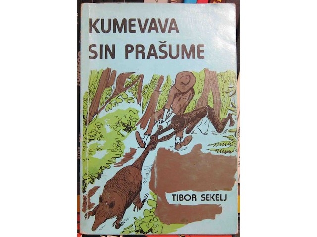 Tibor Sekelj - KUMEVAVA, SIN PRAŠUME