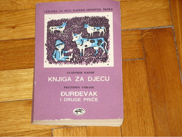 Knjige za djecu - Vladimir Nazor, Djurdjevak - Prezihov