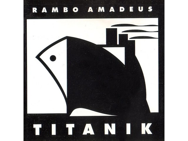 Rambo Amadeus - Titanik