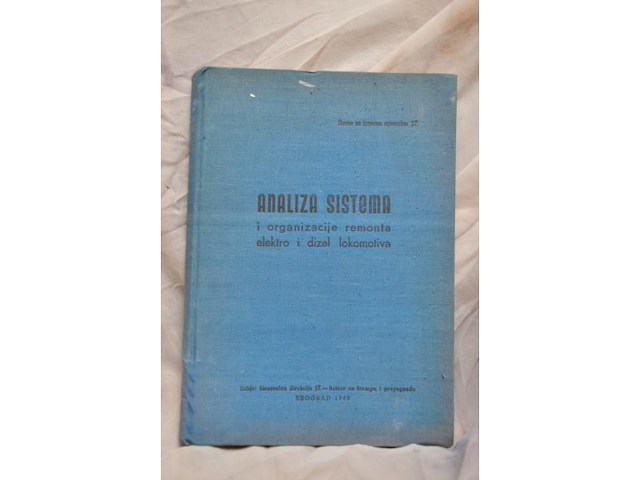 Analiza sistema i organiz. remonta elektro i dizel loko