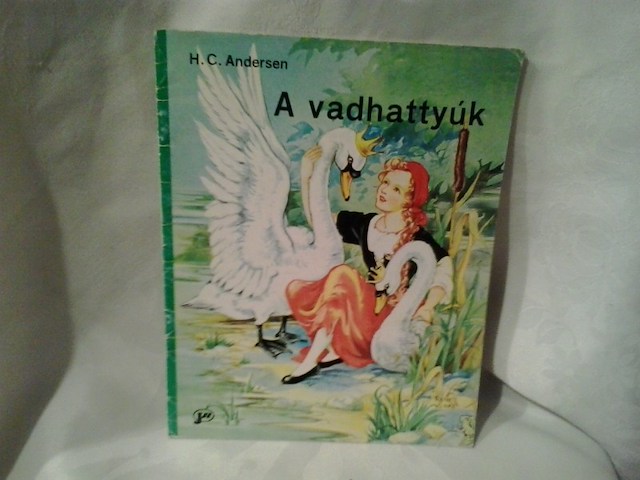 A vadhattyuk Andersen slikovnica na mađarskom jeziku
