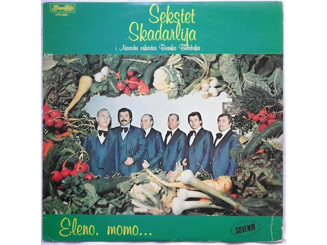 SEKSTET  SKADARLIJA  -  ELENO,  MOMO