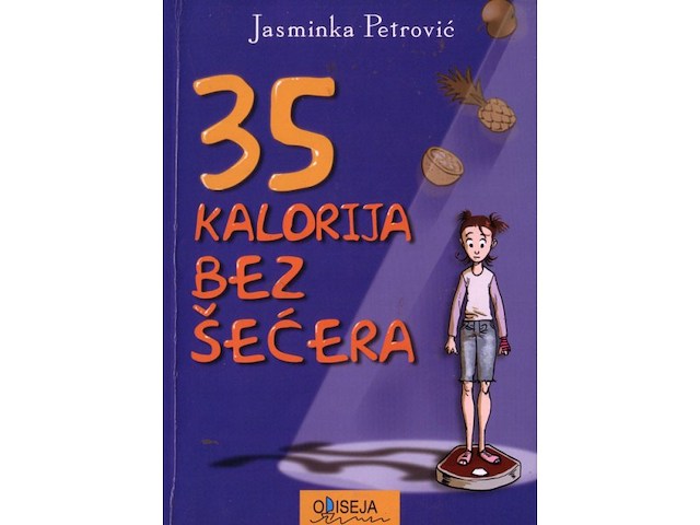35 Kalorija Bez Šećera - Jasminka Petrovića