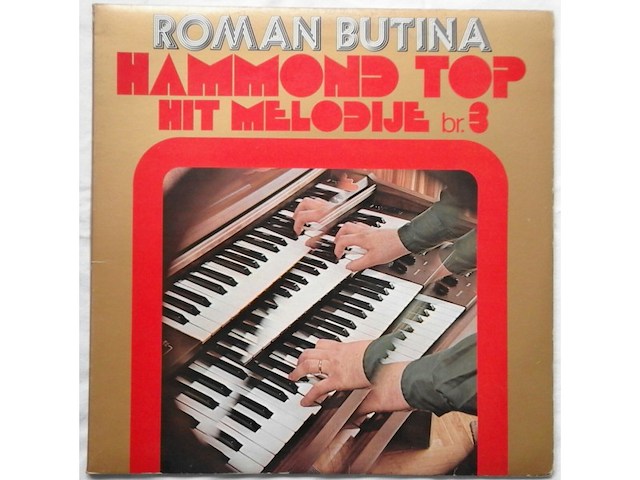 ROMAN  BUTINA  -  Hammond Top Hit  Melodije 8