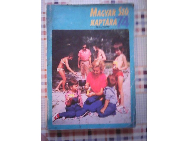 MAGYARSZÓ NAPTÁRA 1974